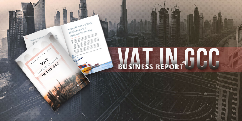 Business Report on VAT in GCC: Exclusively Covered by Forbes